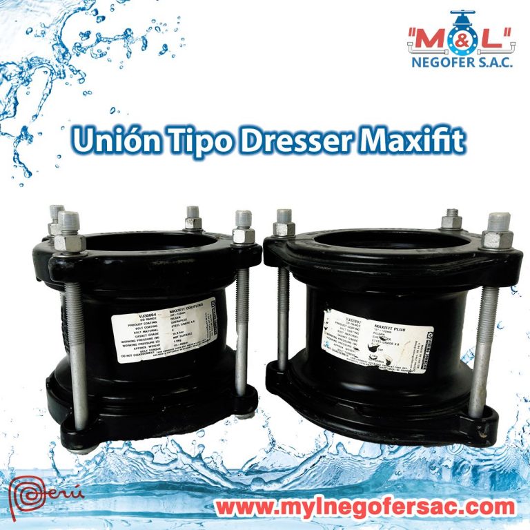 Unión tipo Dresser Maxifit 2 – MYL Negofer sac